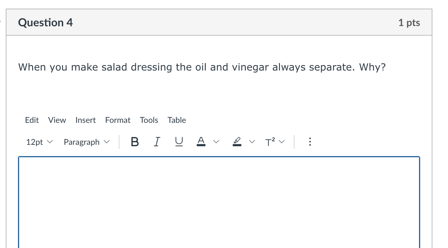 Solved When you make salad dressing the oil and vinegar | Chegg.com