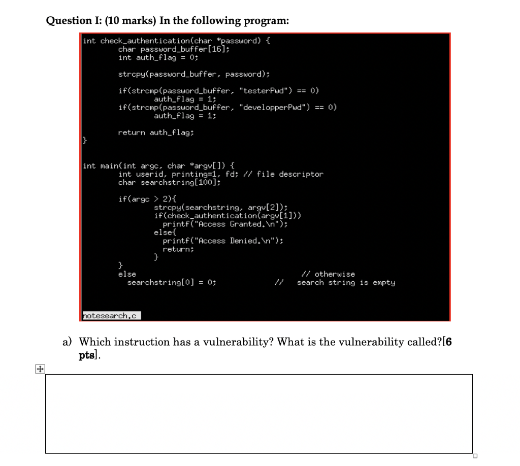 Solved Question I: (10 marks) In the following program: int | Chegg.com