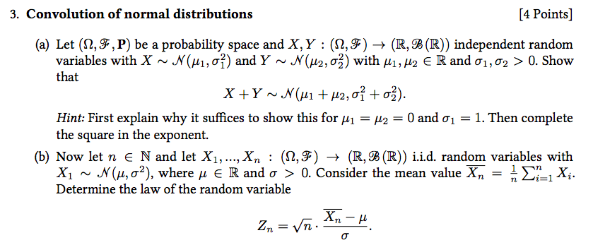 Solved 3. Convolution of normal distributions [4 Points] (a) | Chegg.com