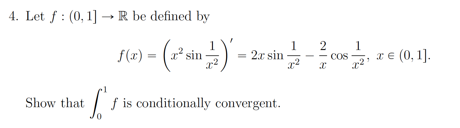 Solved 4. Let f:(0,1]→R be defined by | Chegg.com