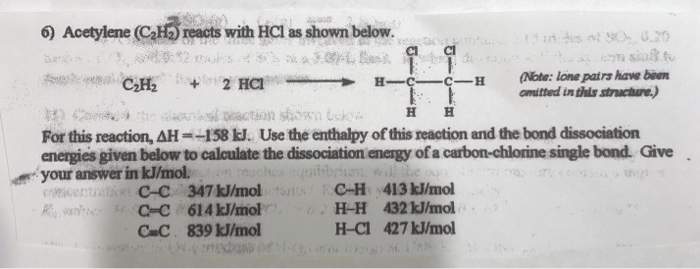 Solved 6) Acetylene (C2H2 reacts with HCl as shown below. CI | Chegg.com