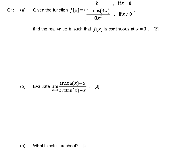 Solved ifx=0 Q1: (a) Given the function f(x)=1-cos(4x) 8x? , | Chegg.com