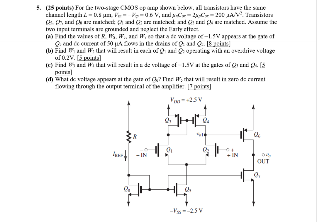 Solved 5. (25 points) For the two-stage CMOS op amp shown | Chegg.com