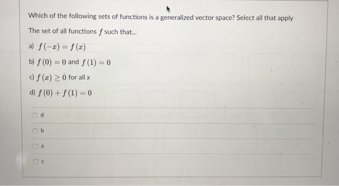 Solved Which of the following sets of functions is a | Chegg.com