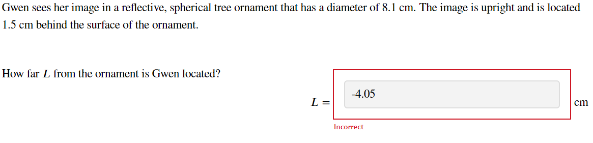 Solved Gwen sees her image in a reflective, spherical tree | Chegg.com