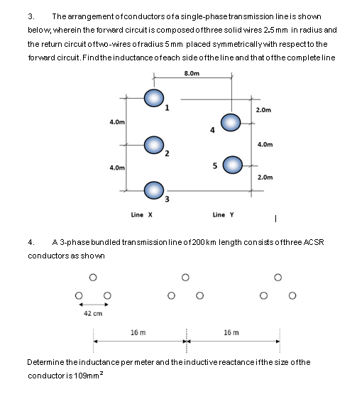 Solved 3. The arrangement of conductors of a single-phase | Chegg.com