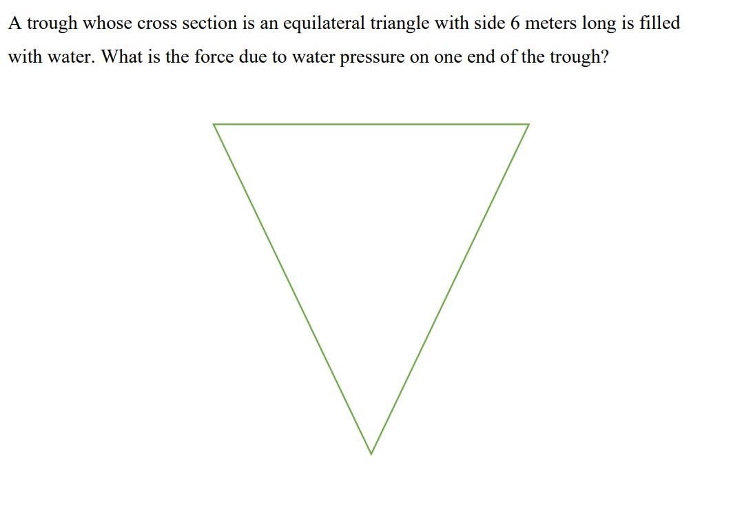Solved A trough whose cross section is an equilateral | Chegg.com