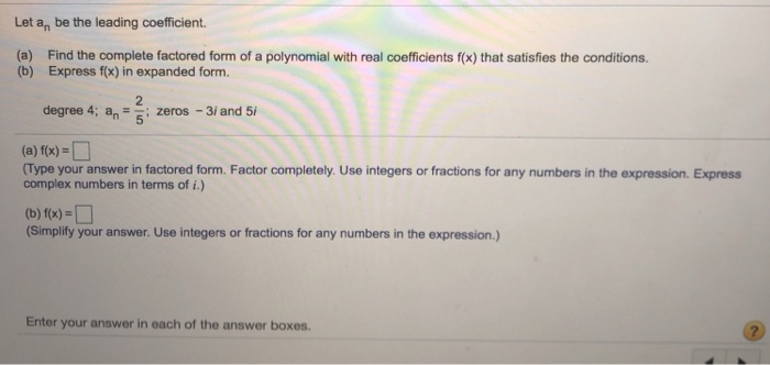 Solved Let an be the leading coefficient. (a) Find the | Chegg.com