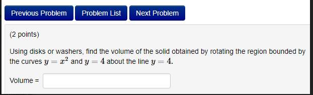 Solved Using disks or washers, find the volume of the solid | Chegg.com