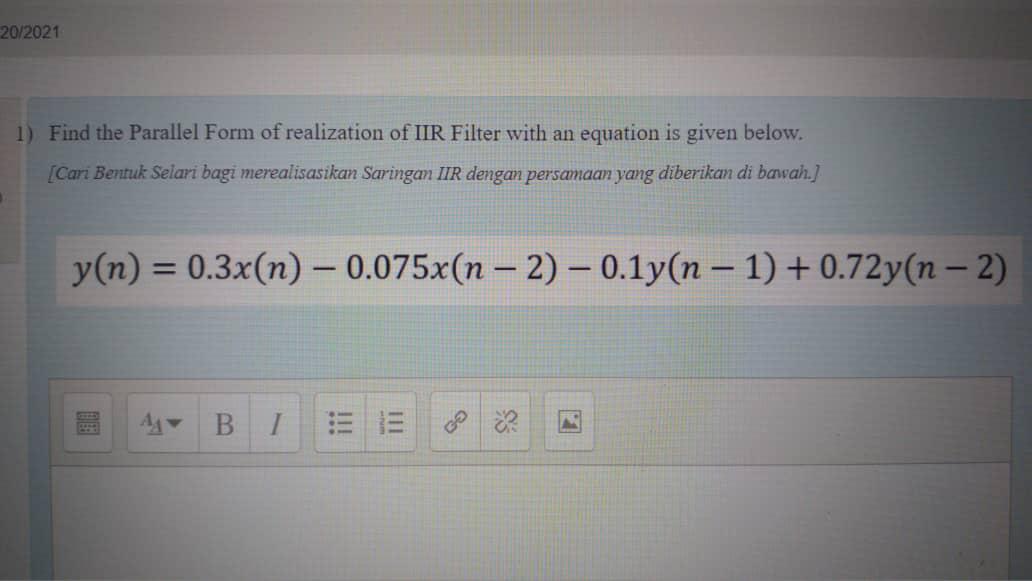 Solved 20/2021 1) Find the Parallel Form of realization of | Chegg.com