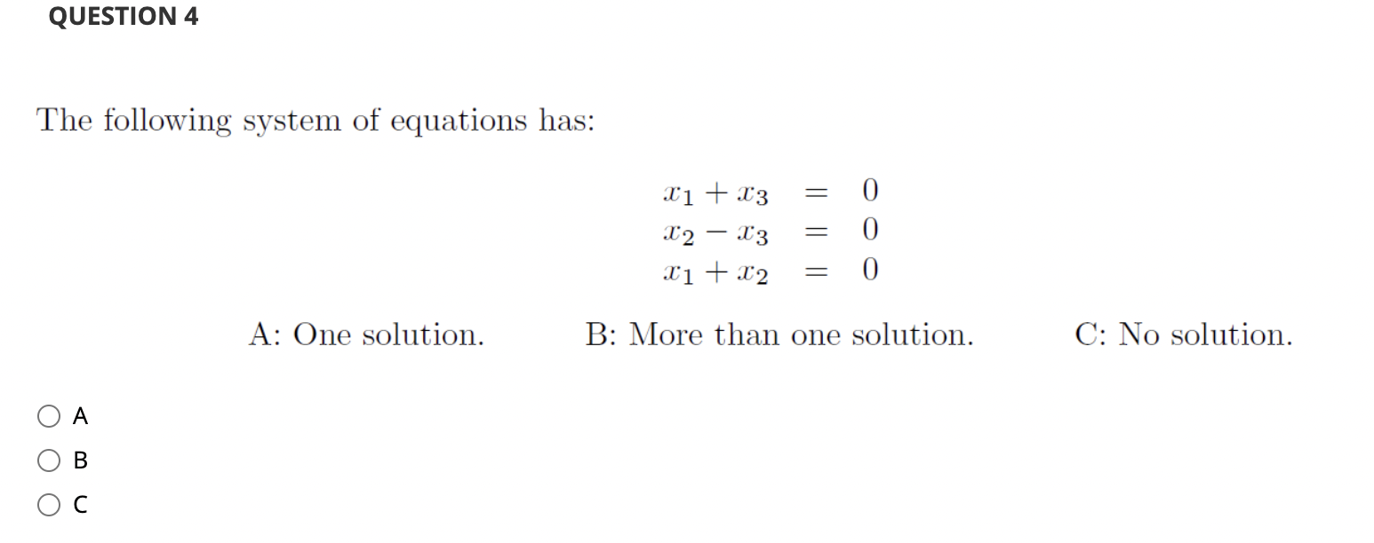 Solved QUESTION 4The following system of equations | Chegg.com