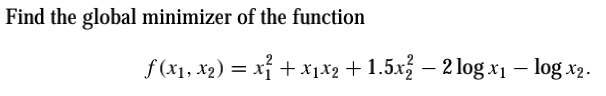 Solved Find the global minimizer of the function f (x1, x2) | Chegg.com