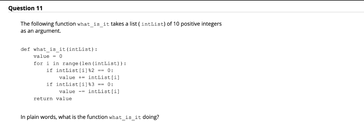 Solved The following function what_is_it takes a list ( | Chegg.com