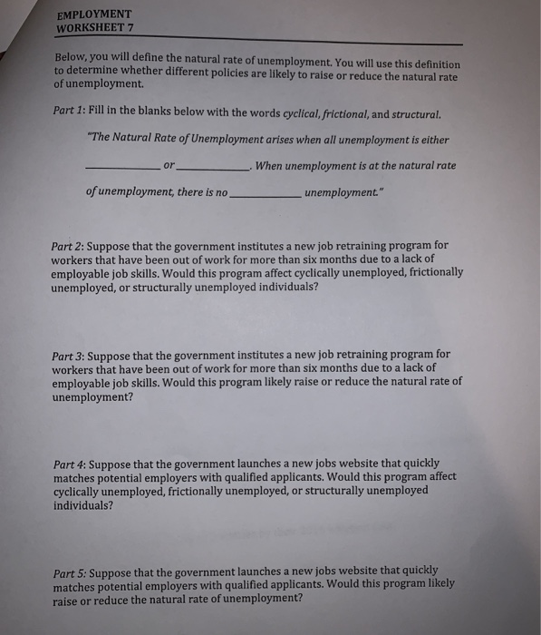 Solved EMPLOYMENT WORKSHEET 7 Below, you will define the | Chegg.com