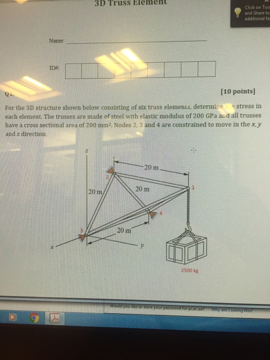 Solved 3D Truss Element Click on Too and Share to additional | Chegg.com