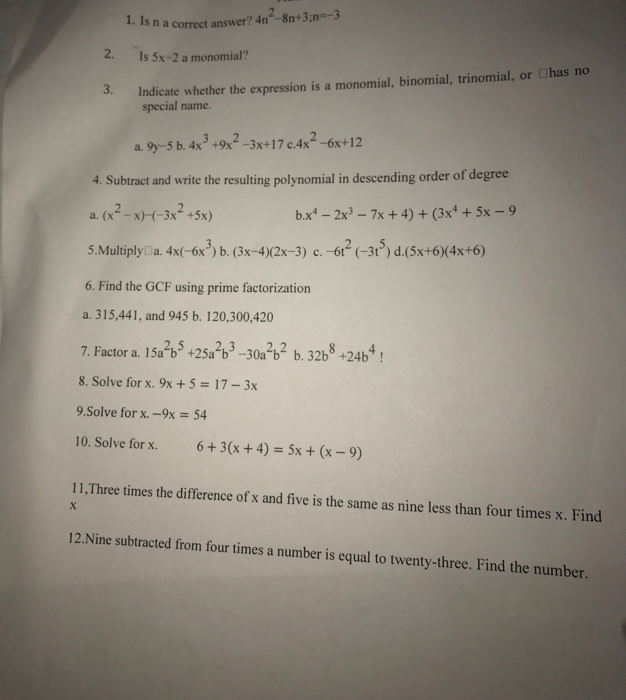 Solved Is n a correct answer? 4n^2 - 8n + 3; n = -3 Is 5x-2 | Chegg.com