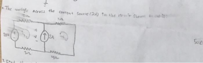 Solved The voltage across the current source (2A) in the | Chegg.com