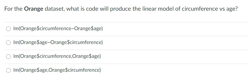 Solved For the Orange dataset, what is code will produce the | Chegg.com