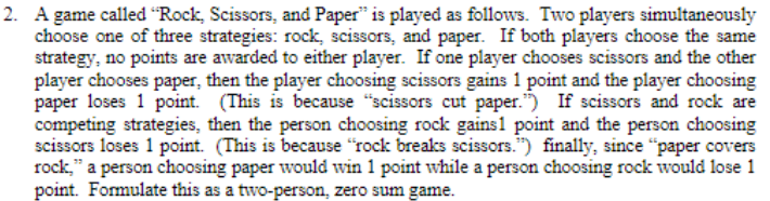 Solved 2. A game called "Rock, Scissors, and Paper" is | Chegg.com