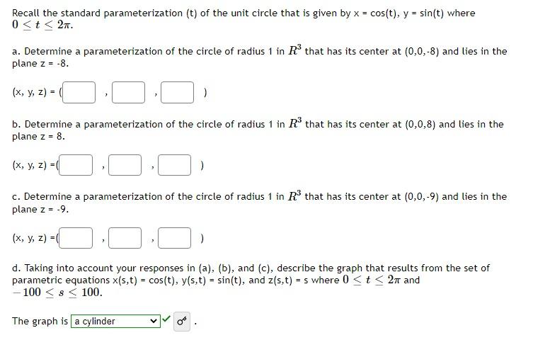 Solved = Recall the standard parameterization (t) of the | Chegg.com