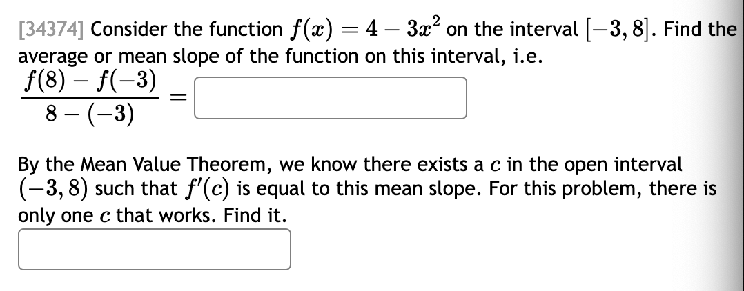Solved [34374] ﻿Consider the function f(x)=4-3x2 ﻿on the | Chegg.com