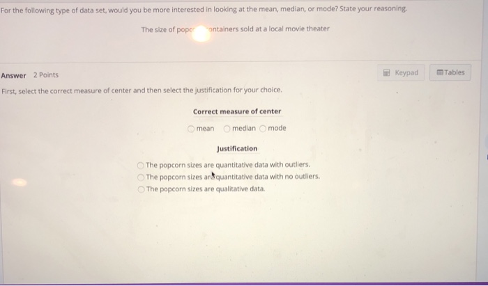 Solved For the following type of data set, would you be more | Chegg.com