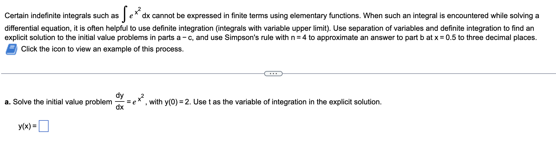 Solved Se Certain indefinite integrals such as dx cannot be | Chegg.com