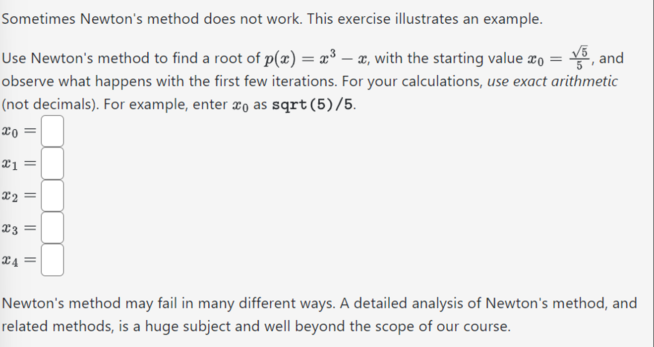 Solved Sometimes Newton's method does not work. This | Chegg.com
