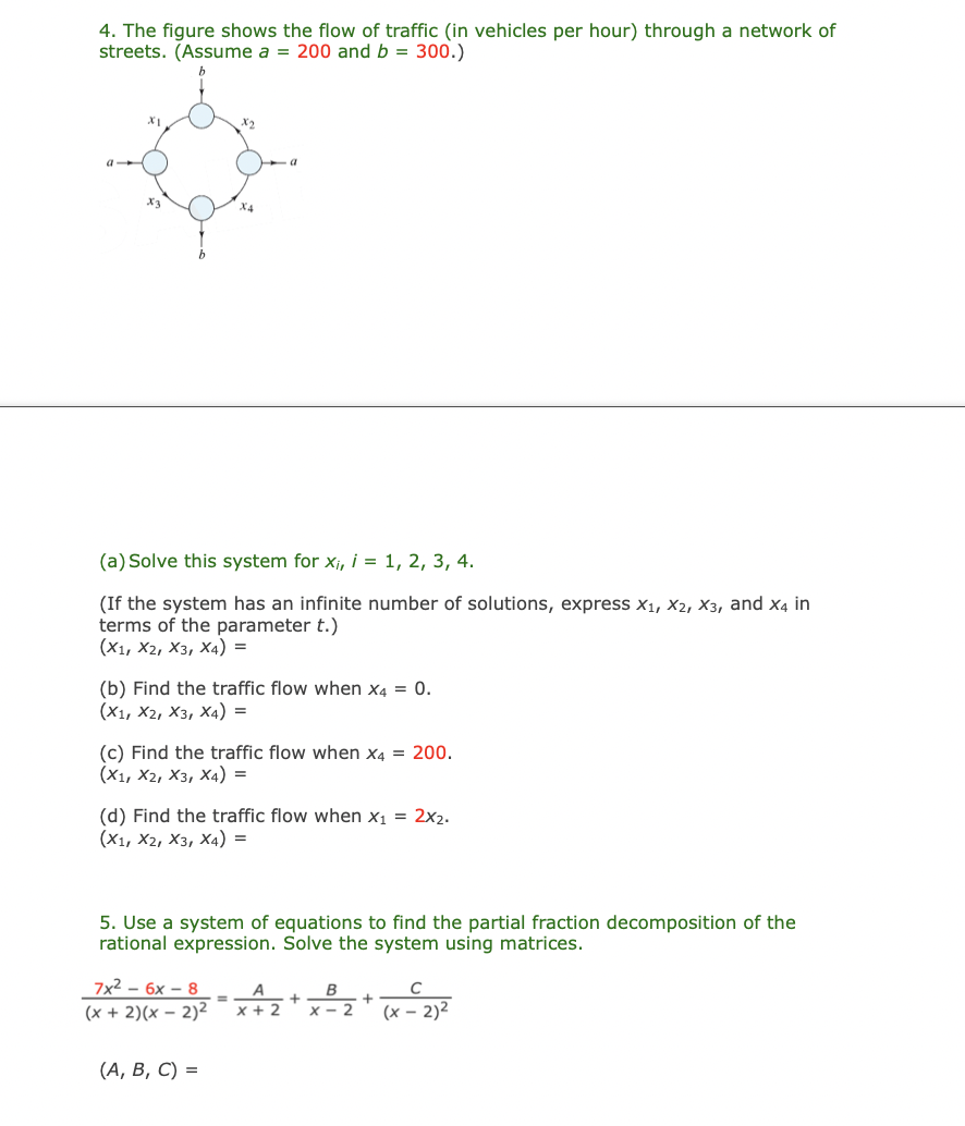 Solved 4. The figure shows the flow of traffic (in vehicles | Chegg.com