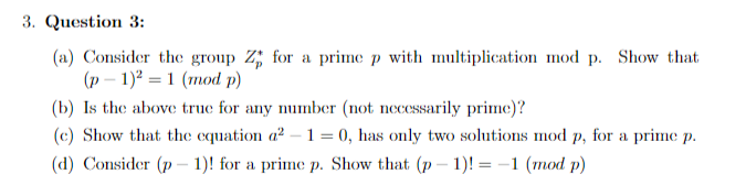 Solved Question 3: (a) Consider the group Zp∗ for a prime p | Chegg.com