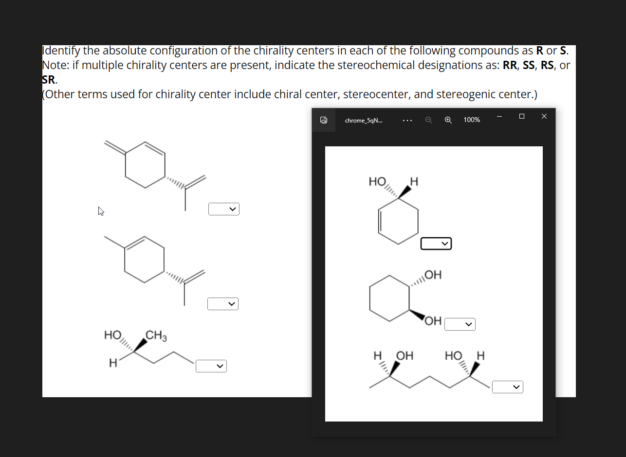 Solved Identify the absolute configuration of the chirality | Chegg.com