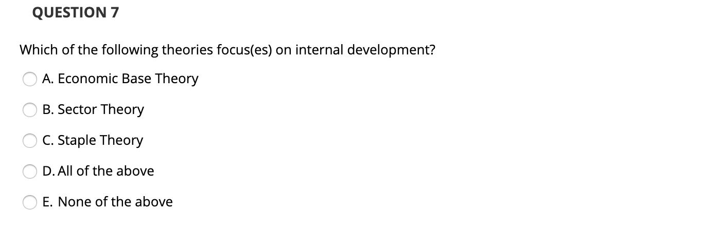 Solved QUESTION 7 Which of the following theories focus(es) | Chegg.com