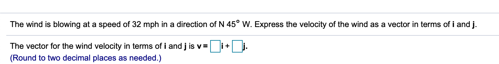 Solved The wind is blowing at a speed of 32 mph in a | Chegg.com