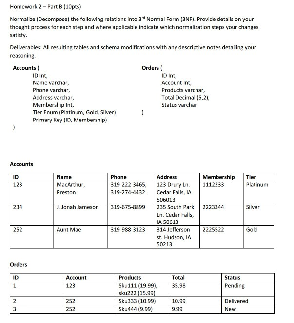 Solved Homework 2 - Part B (10pts) Normalize (Decompose) the | Chegg.com
