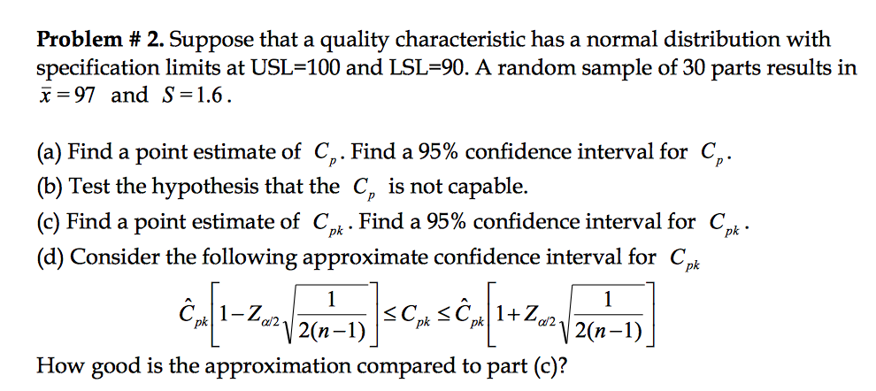 Solved Problem # 2. Suppose that a quality characteristic | Chegg.com