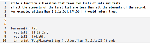Solved Write a function allLessThan that takes two lists of | Chegg.com
