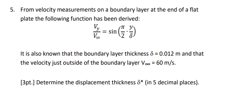 Solved From velocity measurements on a boundary layer at the | Chegg.com