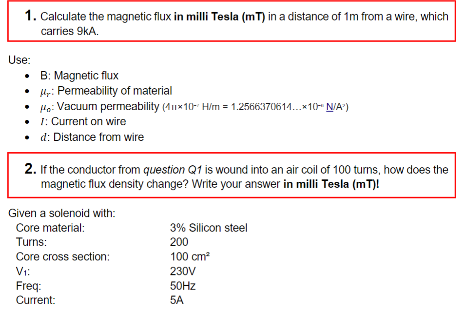 Solved 1. Calculate the magnetic flux in milli Tesla (mT) in | Chegg.com