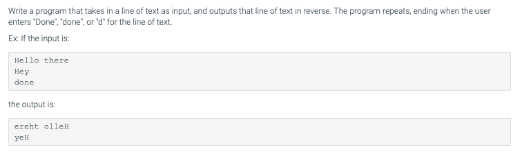 Solved Write a program that takes in a line of text as | Chegg.com