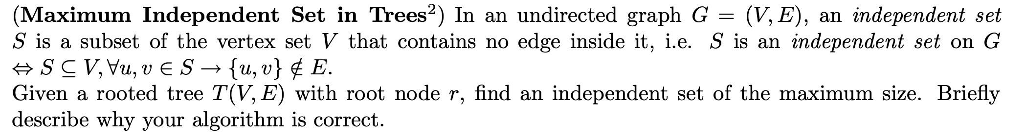 Solved Maximum Independent Set In Trees 2 In An 