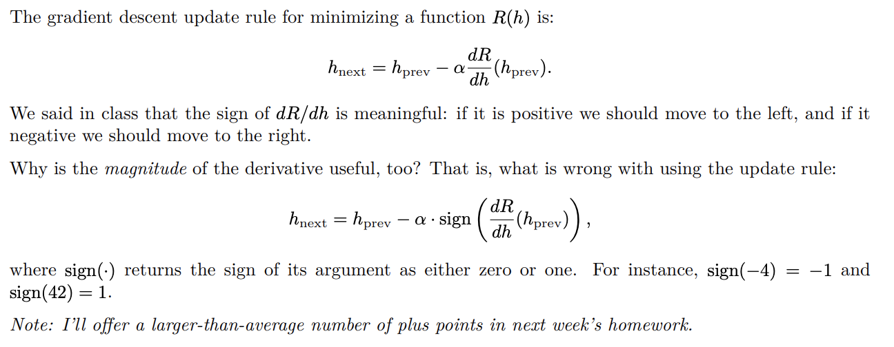 Solved The gradient descent update rule for minimizing a | Chegg.com