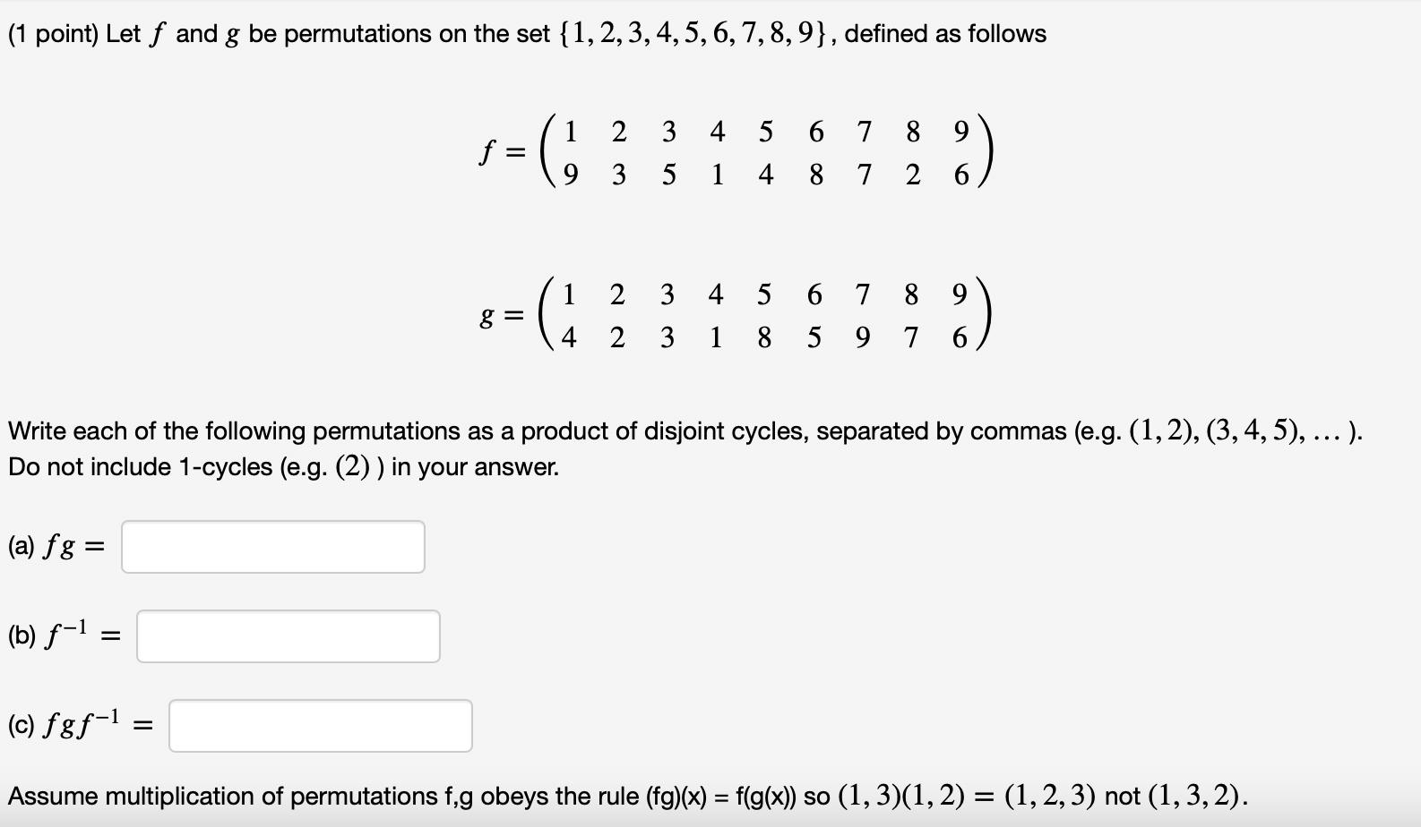 Solved (1 point) Let f and g be permutations on the set | Chegg.com