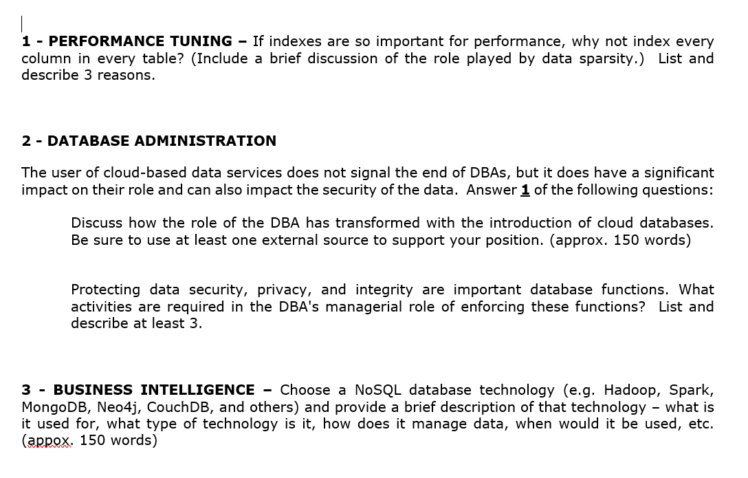 Solved 1 - PERFORMANCE TUNING – If indexes are so important | Chegg.com