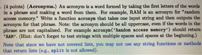 Solved (4 points) (Acronyms.) An acronym is a word formed by | Chegg.com