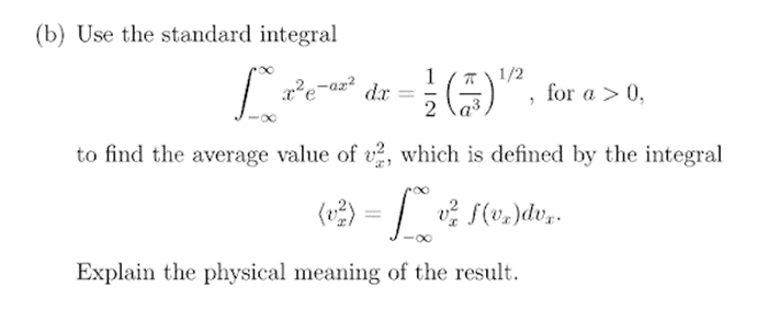 Solved (b) ﻿Use the standard | Chegg.com