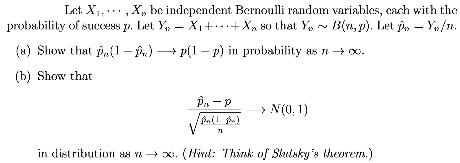 Solved Let X1, ... , Xn be independent Bernoulli random | Chegg.com