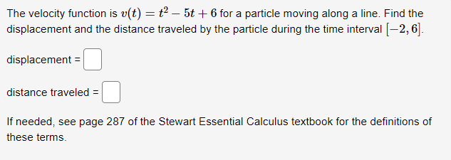 Solved The velocity function is v(t)=t2−5t+6 for a particle | Chegg.com