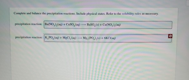 Solved Complete and balance the precipitation reactions, | Chegg.com