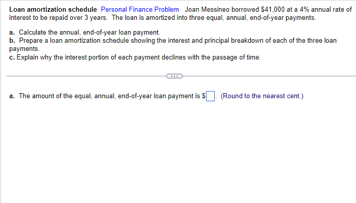 Solved Loan Amortization Schedule Personal Finance Problem 5357