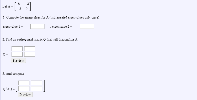 Solved -3 Let A 0 1. Compute the eigenvalues for A (list | Chegg.com
